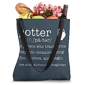 POTTER Dictionary Definition Fun Ceramics Pottery Magic Meme Tote Bag