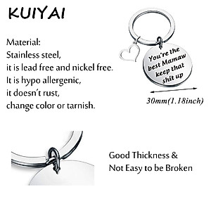 KUIYAI Funny Grandma Gift You're The Best Mamaw Keep That Shit Up Keychain Mother's Day Gift(Best Mamaw KS)