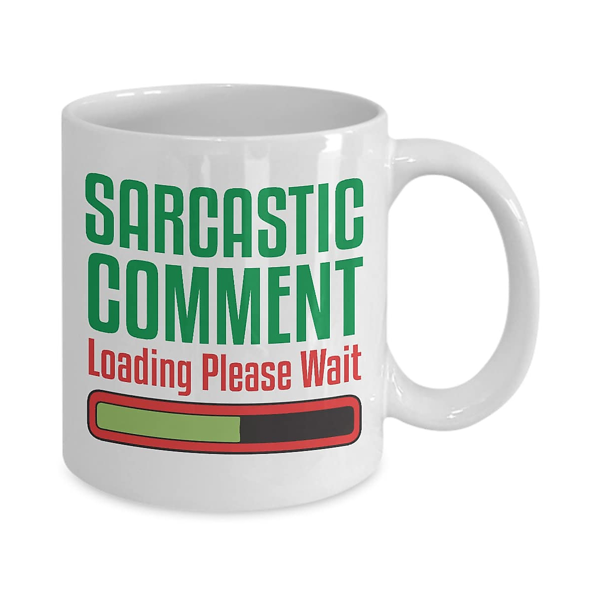 Sarcastic Comment Loading Please Wait