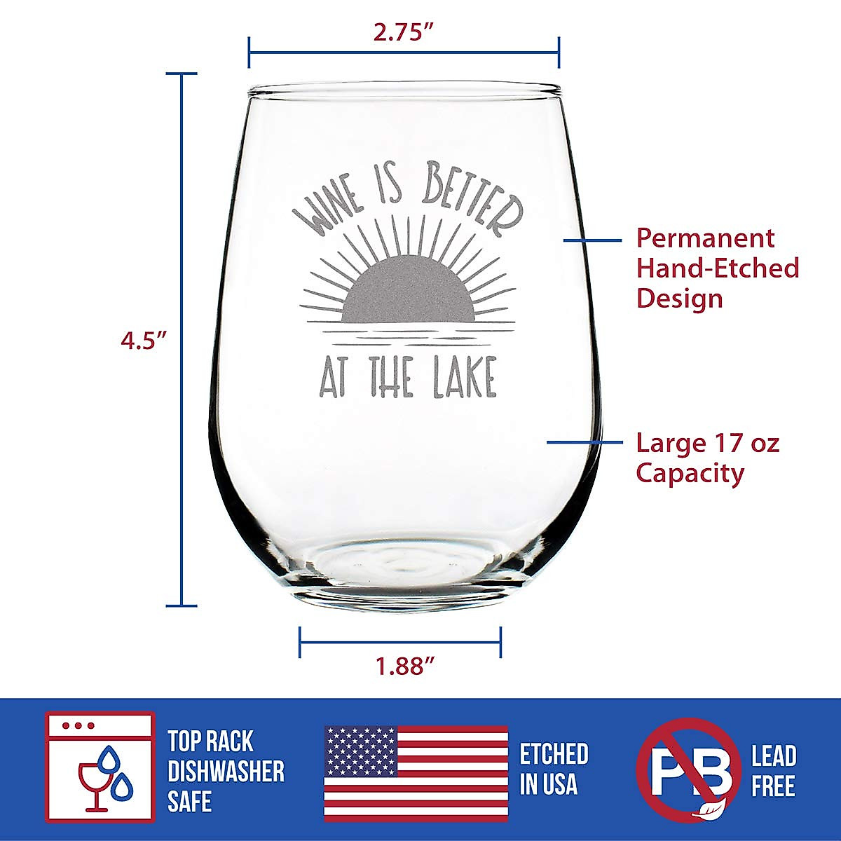 Wine is Better at the Lake - Stemless Wine Glass Gifts for Men & Women - Funny, Cute, Unique Lake House Décor - Large 17 Oz