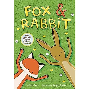 Fox & Rabbit (Fox & Rabbit Book #1)