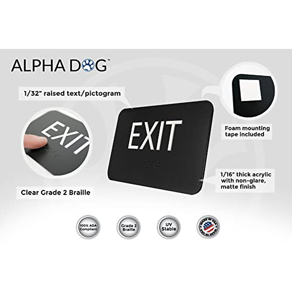 ALPHA DOG Tactile Exit Sign with Braille - ADA Compliant Exit Sign with Grade 2 Contracted Braille and Raised Text, 3x5 inch, UV Stable for Indoor or Outdoor Use, Easy Installation, Made in the USA
