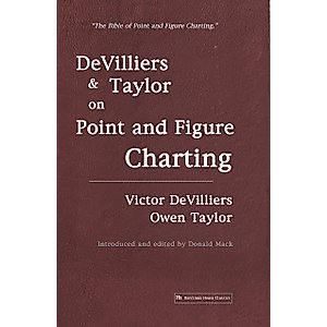 DeVilliers and Taylor on Point and Figure Charting