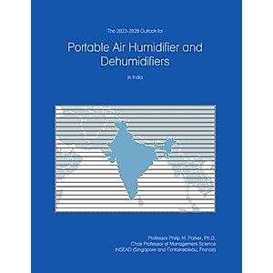 The 2023-2028 Outlook for Portable Air Humidifier and Dehumidifiers in India