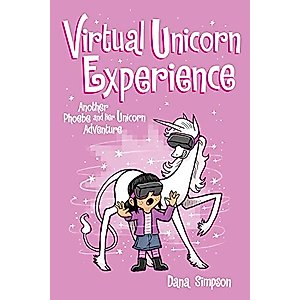 Virtual Unicorn Experience: Another Phoebe and Her Unicorn Adventure (Volume 12)