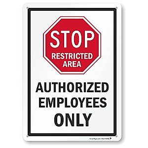 SmartSign 14 x 10 inch “Stop Restricted Area - Authorized Employees Only” Sign with Pre-Cleared Holes, Digitally Printed, 55 mil HDPE Plastic, Red, Black and White, Made in USA