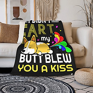 Funny Corgi Throw Blanket,Gift for Child Dogs Lover,I Didn't Fart My Butt Blew You A Kiss Blanket,Soft Lightweight Flannel Plush Quilt for Bed Sofa Couch 50 x 40 in S for Kids Teens