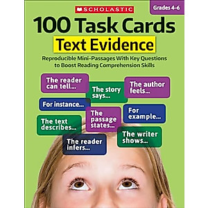 100 Task Cards: Text Evidence: Reproducible Mini-Passages With Key Questions to Boost Reading Comprehension Skills
