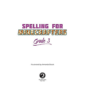 Spelling for Minecrafters: Grade 3