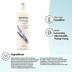 Aveeno Positively Nourishing Calming Body Wash with Lavender, Chamomile & Ylang-Ylang, Lightly Scented Daily Moisturizing Body Cleanser to Soothe & Relax, 16 fl. oz