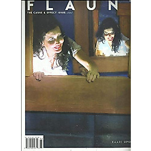 FLAUNT FASHION MAGAZINE, THE CAUSE & EFFECT ISSUE ISSUE NO. 165