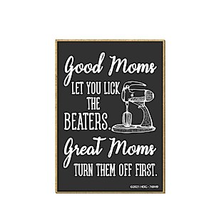 Honey Dew Gifts, Good Moms Let You Lick The Beaters, 2.5 Inches by 3.5 Inches, Refrigerator Magnets, Fridge Magnets, Funny Magnets, for Mom, Mom Magnet, Gifts for Mom, Moms Birthday