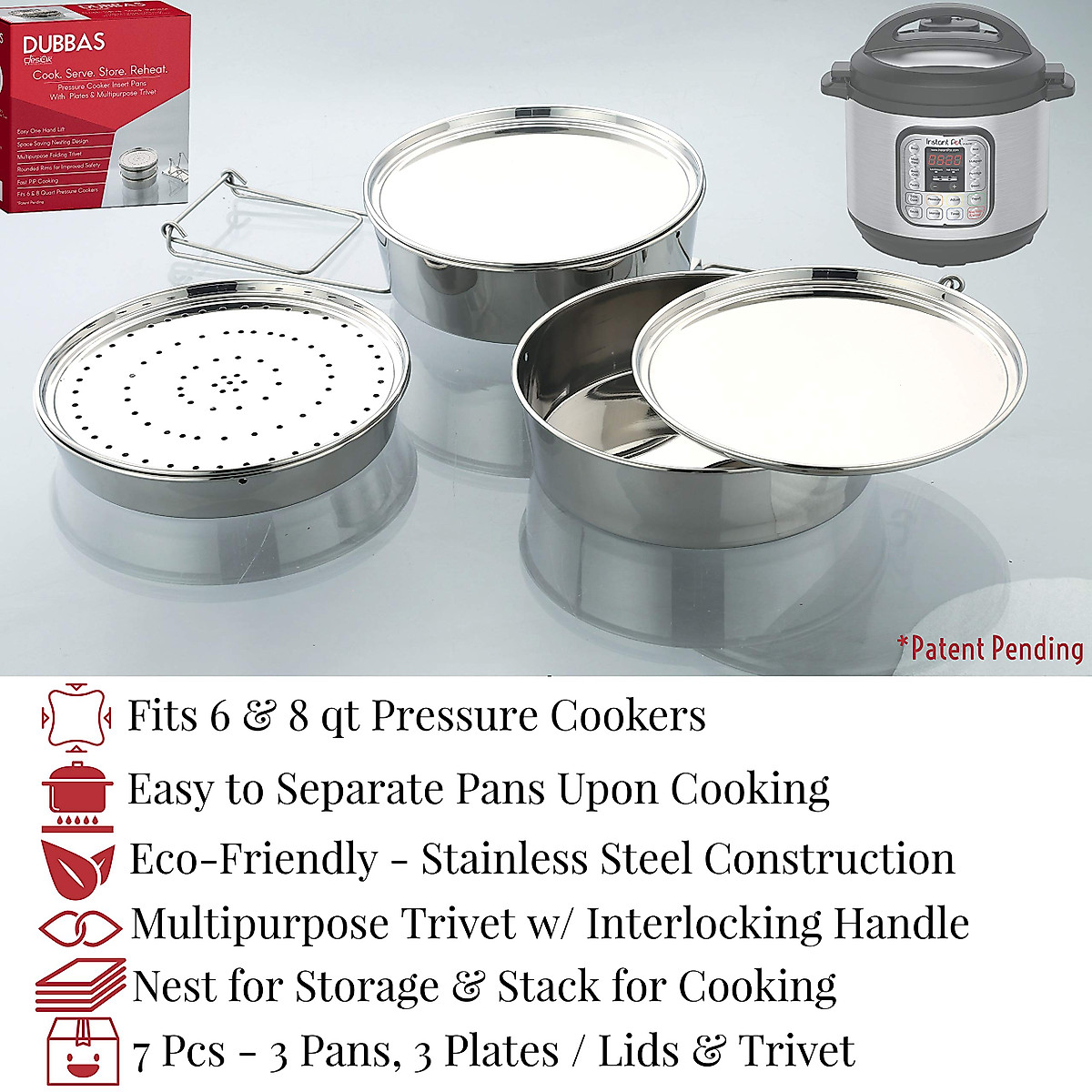 Dubbas - Premium Quality 3 Tier Stainless Steel Stacking Insert Pans/Steamer Compatible with 6 Quart Instant Pot Cooker PIP w/Lids/Plates & Trivet/Sling to Cook, Serve, Store & Reheat