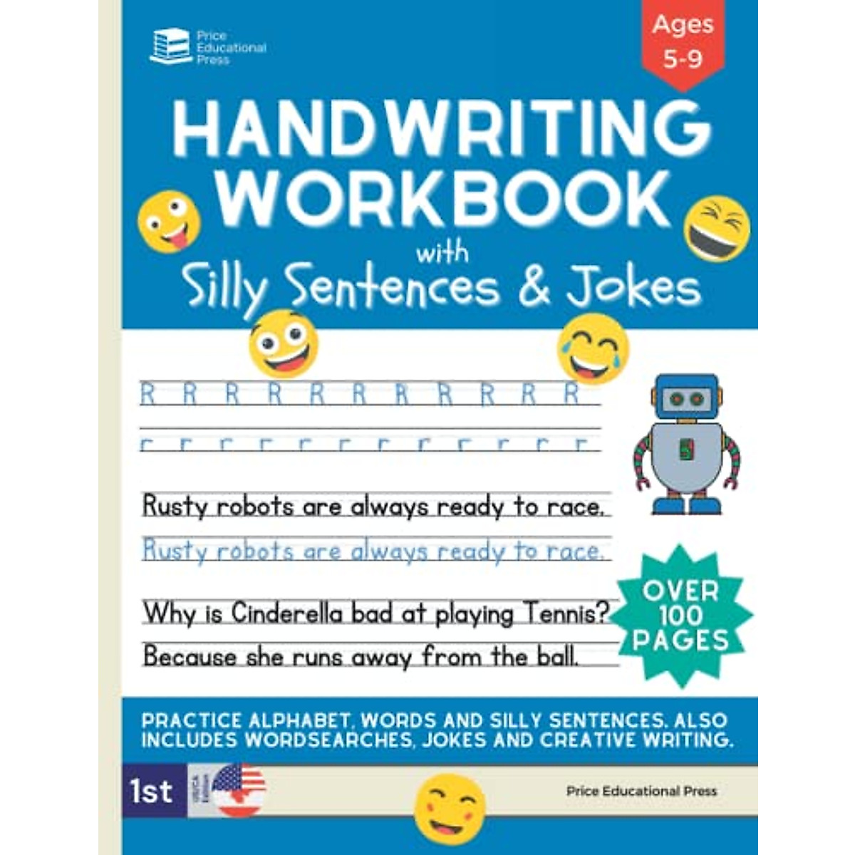 Handwriting Practice Book for Kids Ages 5-9: Penmanship workbook with Silly Sentences, Jokes & Riddles, Sight Words, and Creative Writing Exercises.: ... Grade (Early Education: Reading and Writing)