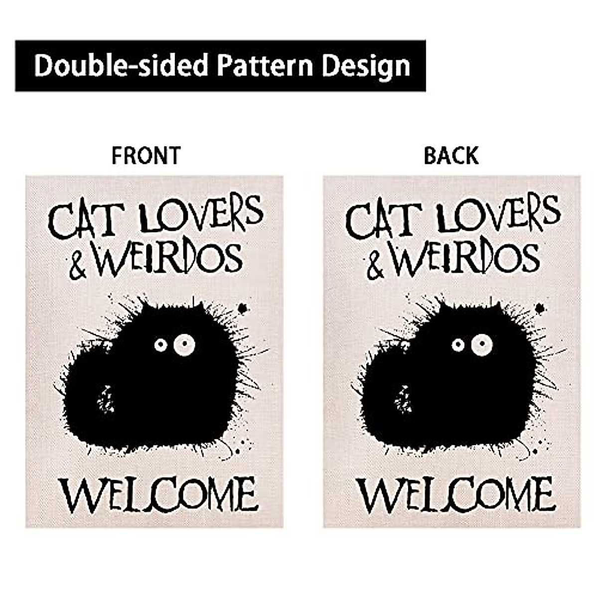 Welcome Cat Lovers and Weirdos Garden Flag Vertical Double Sided Summer Fall Yard Outdoor Decoration 12.5 x 18 Inch