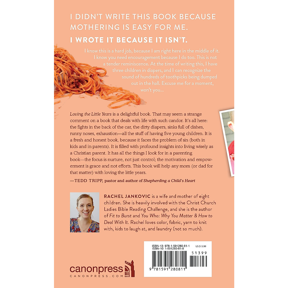 Loving the Little Years: Motherhood in the Trenches - Grace Based Christian Parenting