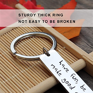 Drive Safe Keychain for Son Daughter, Graduation Gifts for College Students, Sweet 16 Key Chain, Have Fun, Be Safe, Make Good Choices