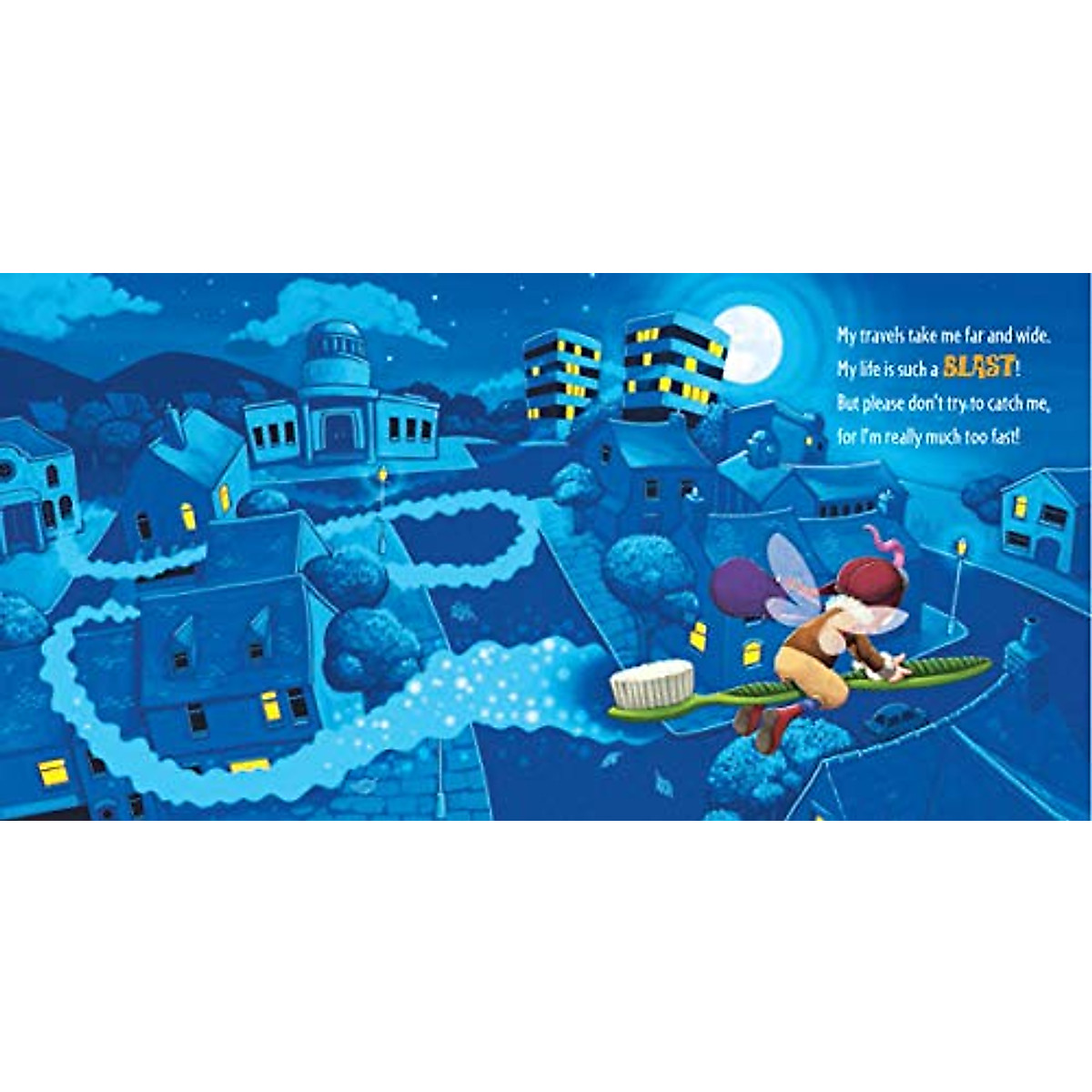 How to Catch the Tooth Fairy