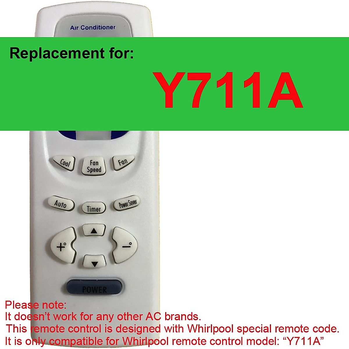 Replacement for Whirpool Air Conditioner Remote Control Model Number Y711A Works for