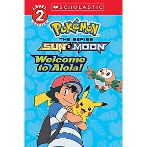 Welcome to Alola! (Pokémon Alola: Scholastic Reader, Level 2)