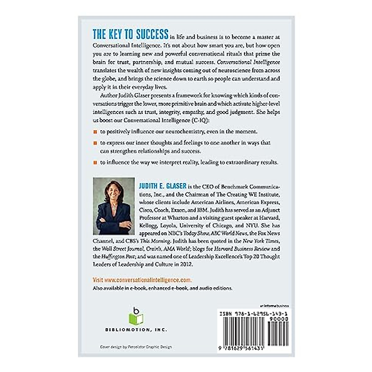 Conversational Intelligence: How Great Leaders Build Trust and Get Extraordinary Results