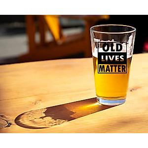 Old Lives Matter Beer Glass - Funny Retirement or Birthday Gifts for Men - Unique Gag Gifts for Dad, Grandpa, Old Man, or Senior Citizen