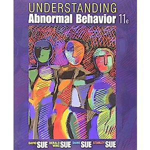 Understanding Abnormal Behavior, Loose-leaf Version