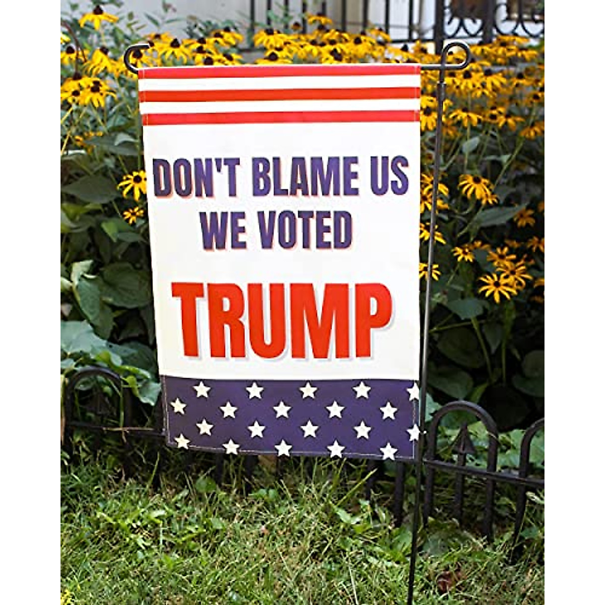 Anti Biden Outdoor Garden Flag | Don’t Blame Us We Voted Trump Funny 12x18 Double-Sided Flag Banner for Lawn and Garden | White with American Flag Colors