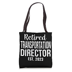 Retired Transportation Director Gift Retirement Tote Bag