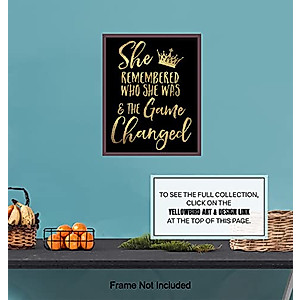 Inspiration Motivational poster for Woman - She Remembered Who She Was And the Game Changed - Teen Girls Women Bedroom Wall Art & Decor - Encouragement Gift - Motivation Saying Poster 8x10