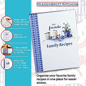 Our Favorite Family Recipes Binder, 3-Ring Recipe Binder, Blank Recipe Book w/ 50 Lined Recipe Pages & 8 Category Dividers, 5 1/2" x 8 1/2" x 1 7/8" Recipe Organizer by Meadowsweet Kitchens