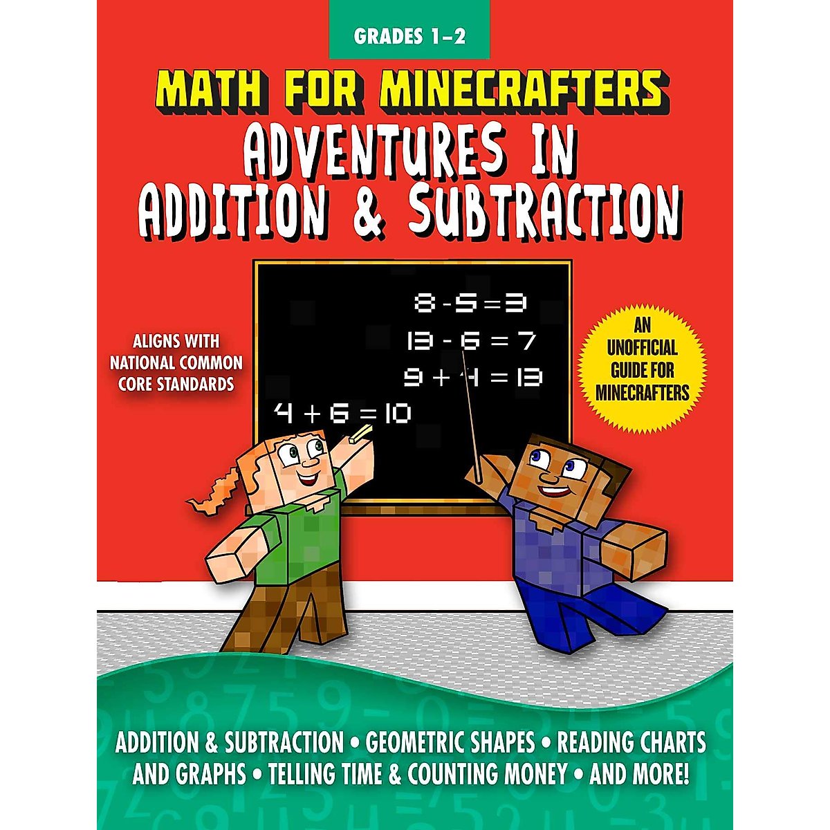 Math for Minecrafters: Adventures in Addition & Subtraction