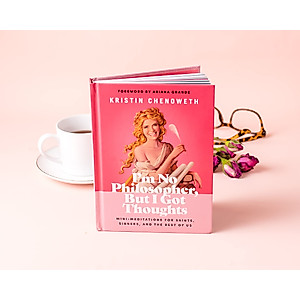 I'm No Philosopher, But I Got Thoughts: Mini-Meditations for Saints, Sinners, and the Rest of Us