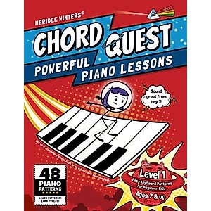 Chord Quest Powerful Piano Lessons Level 1: Easy Keyboard Patterns for Beginner Kids (Meridee Winters Chord Quest)