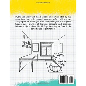 30 Days Learning to Draw: 30-Day Drawing Checklist with Step By Step Instructions on How to Draw Different Subjects Such as Animals, Plants, Humans, ... (Daily Practice Guide Book for Beginners)