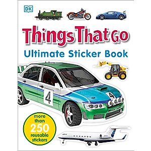 Ultimate Sticker Book: Things That Go: More Than 250 Reusable Stickers