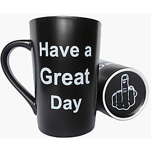 MAUAG Funny Christmas Gifts Unique Coffee Mugs Have a Great Day Cute Cool Ceramic Cup Black, Best Holiday and Birthday Gag Gifts, 15 Oz