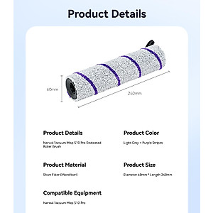 NARWAL Wet and Dry Vacuum High-Efficiency Microfiber Brush Roller (Model: S10 Pro)-Enhanced Dirt and Debris Pickup, Easy Maintenance