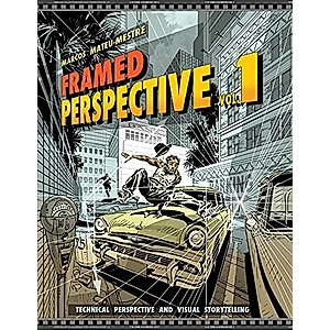 Framed Perspective Vol. 1: Technical Perspective and Visual Storytelling