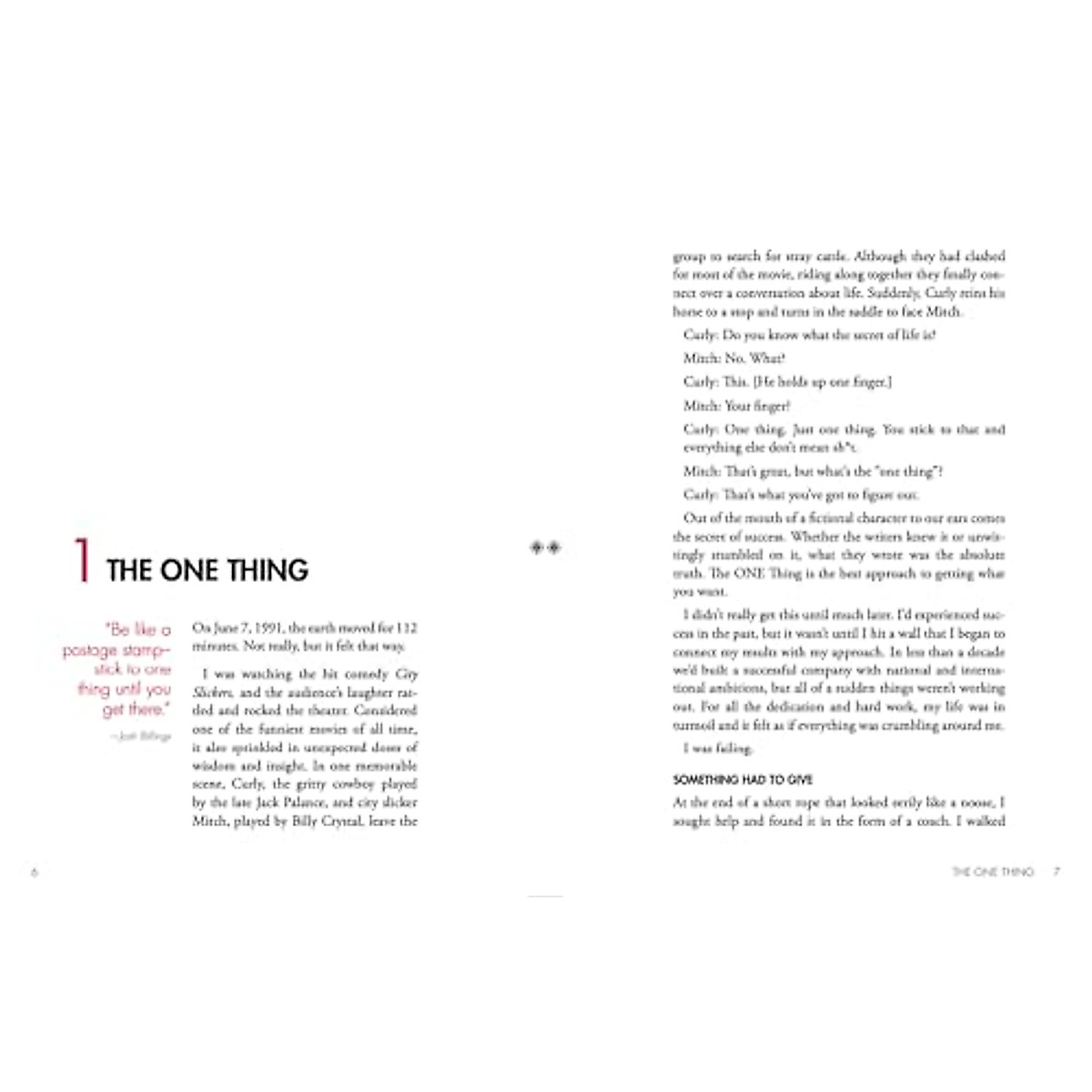 The ONE Thing: The Surprisingly Simple Truth About Extraordinary Results