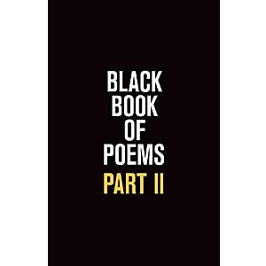 Black Book of Poems II