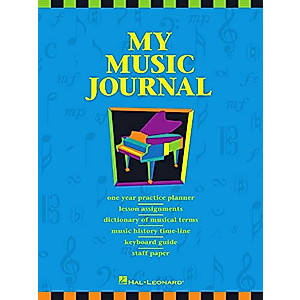 My Music Journal - Student Assignment Book: Hal Leonard Student Piano Library