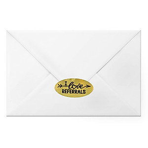 I Love Referrals - Oval Gold Foil Stickers - Great Real Estate Agents and Sales Supplies (Roll of 100, I Love Referrals)