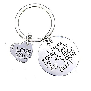ShiQiao Spl I Hope Your Day Is As Nice As Your Butt Keychain Boyfriend Girlfriend Gifts Keyring I Love You Wife Husband Gifts