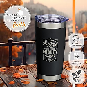 Christian Art Gifts Stainless Steel Double-Wall Vacuum Insulated Travel Mug 18 oz Matte Black Tumbler with Lid for Men Inspirational Bible Verse - Strong in the Lord - Eph. 6:10