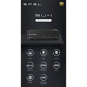 S.M.S.L SU-1 MQA MQA-CD Audio Decoder AK4493S XU316 768kHz/32Bit DSD512 Hi-Res DAC