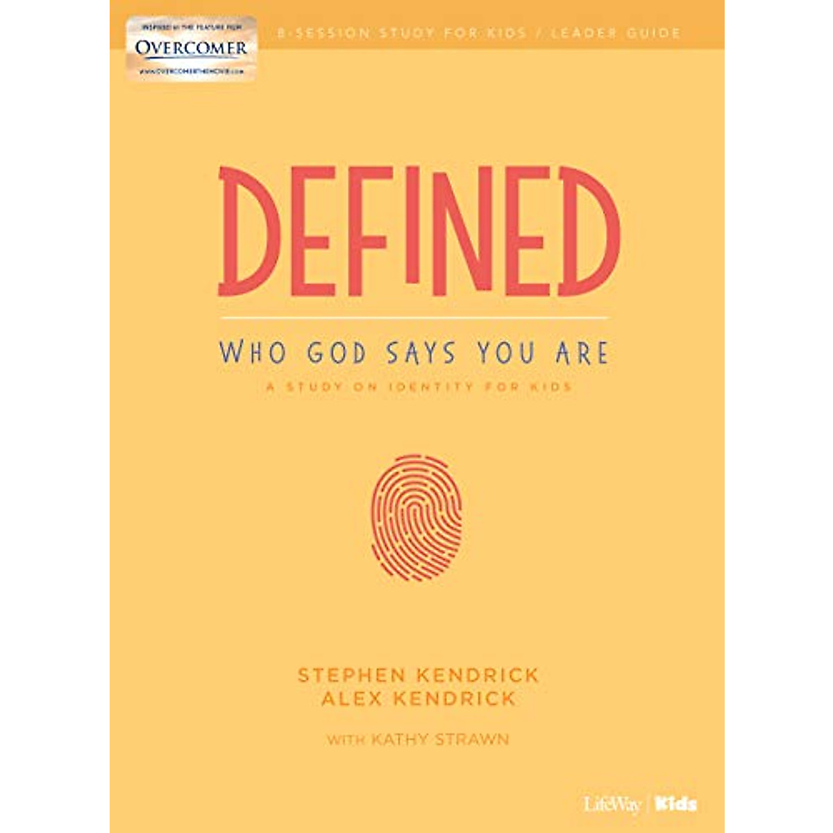 Defined: Who God Says You Are - Leader Guide: A Study on Identity for Kids