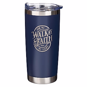Christian Art Gifts Large Travel Tumbler for Men & Women Stainless Steel Vacuum Insulated Inspirational Scripture: Walk by Faith, Retractable Lid, Navy Blue, 18 oz.