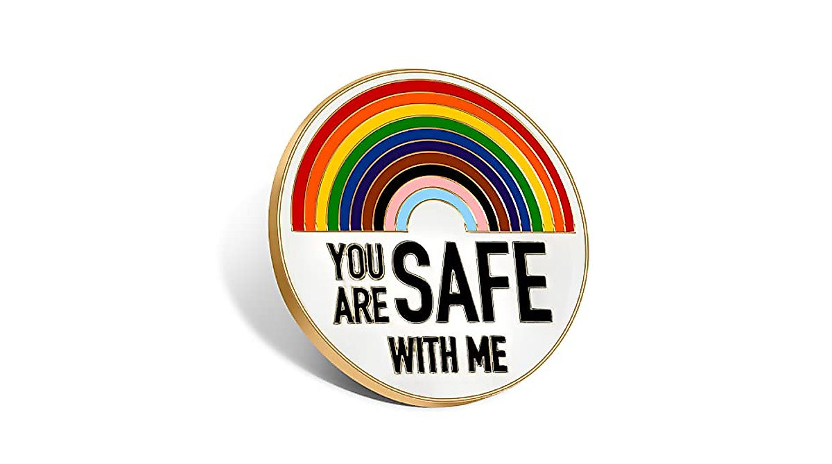 YOU ARE SAFE WITH ME Enamel Pride Pin for Decoration