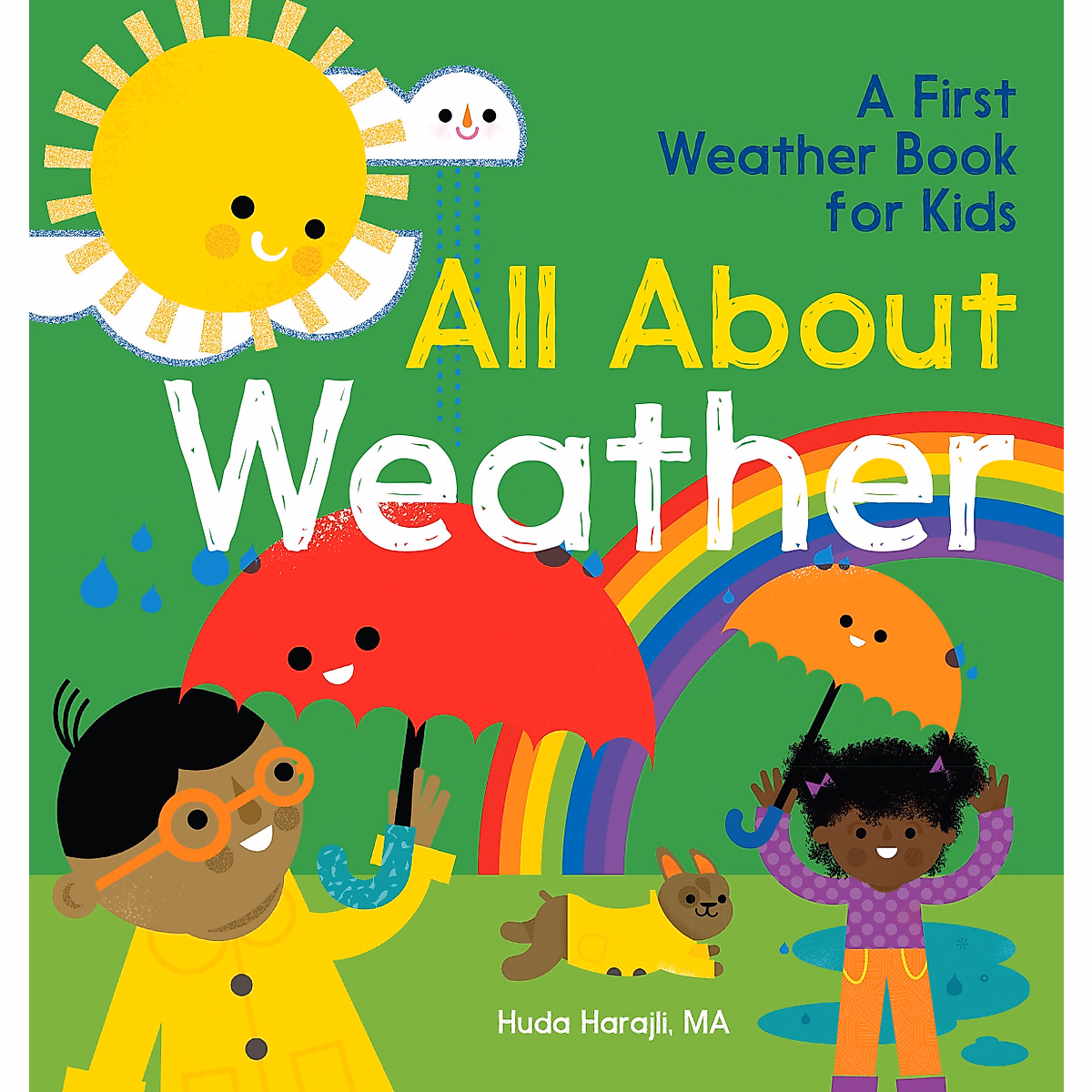 All About Weather: A First Weather Book for Kids (The All About Picture Book Series)